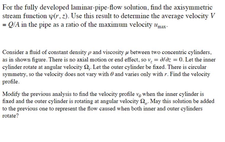 Solved For the fully developed laminar-pipe-flow solution, | Chegg.com