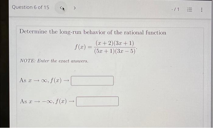 Solved Determine the long-run behavior of the rational | Chegg.com
