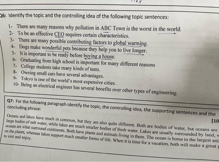 Solved 6: Identify the topic and the controlling idea of the | Chegg.com