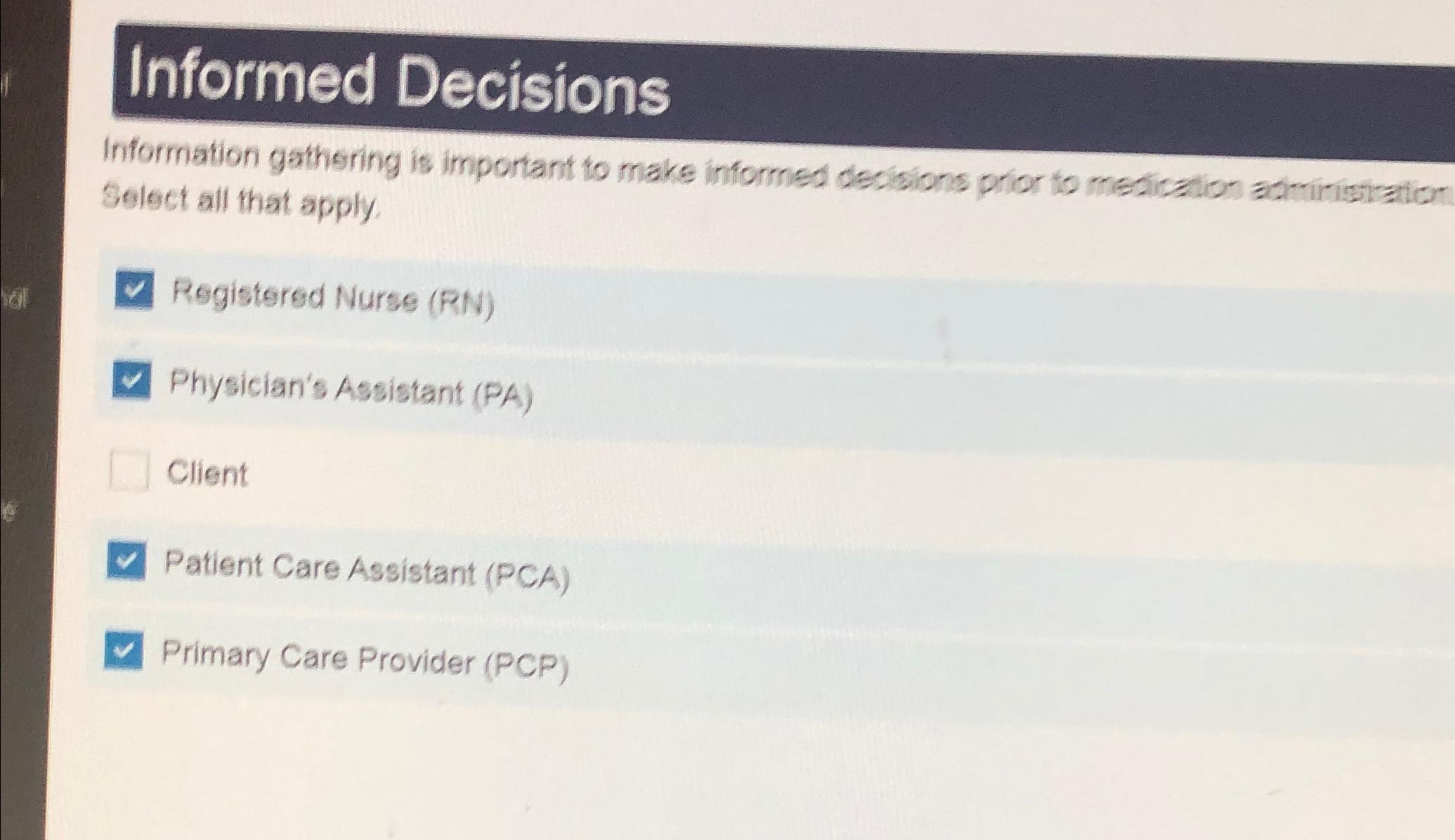 Solved Informed DecisionsInformation gathering is imporiant | Chegg.com