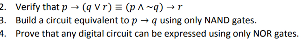 Solved Verify that p→(qvvr)-=(p??∼q)→rBuild a circuit | Chegg.com