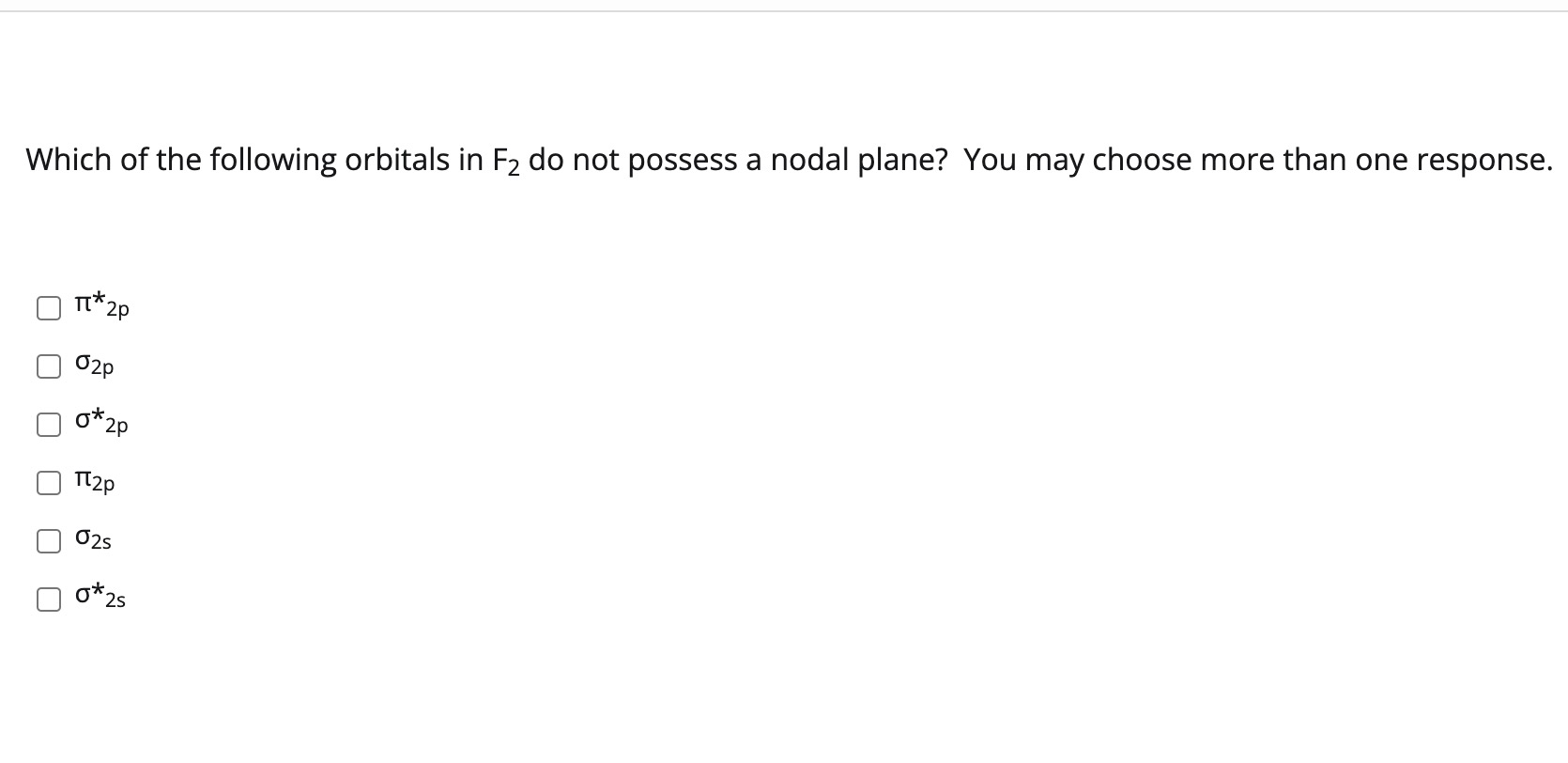 High Quality SOLUTION Which of the following orbitals in F2 ﻿do not possess | Chegg.com