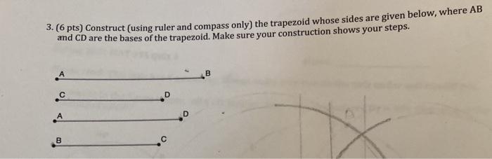 Solved 3. (6 pts) Construct (using ruler and compass only) | Chegg.com