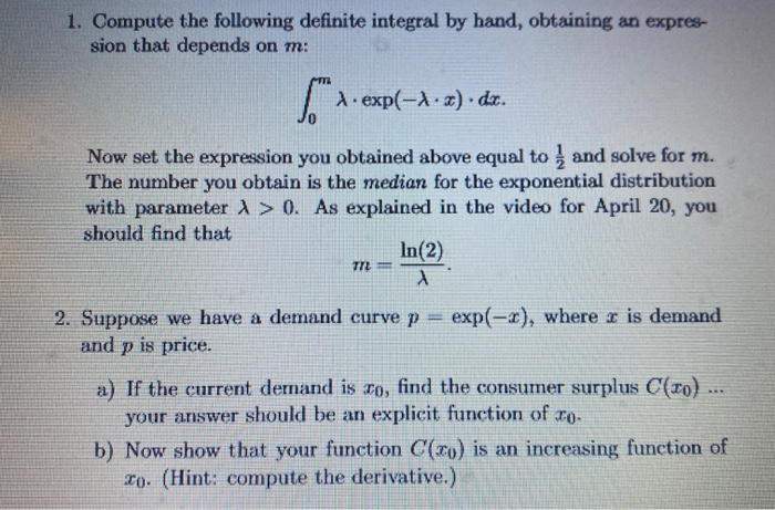 Solved 1. Compute the following definite integral by hand, | Chegg.com