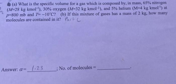 Solved Compute the specific gas constant for a gas which is | Chegg.com