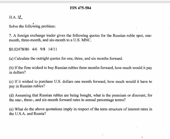 FIN 475-584 H.A. II. Solve the following problem: 7. | Chegg.com