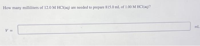 Solved How many milliliters of 12.0MHCl(aq) are needed to | Chegg.com