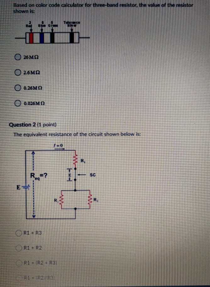 Solved Based on color code calculator for three-band | Chegg.com