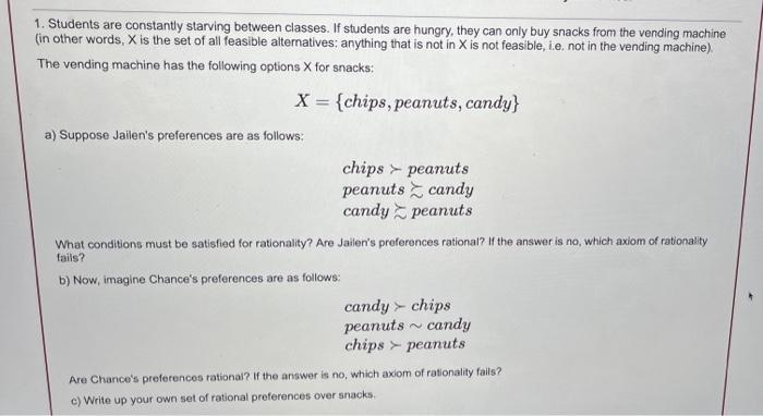 Solved 1. Students are constantly starving between classes. | Chegg.com