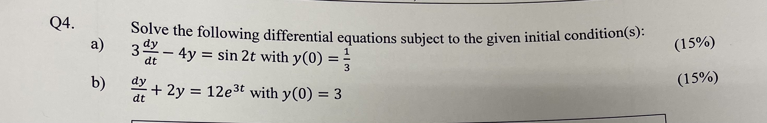 Solved Q4. Solve the following differential equations | Chegg.com Solved Q4. Solve the following differential equations | Chegg.com