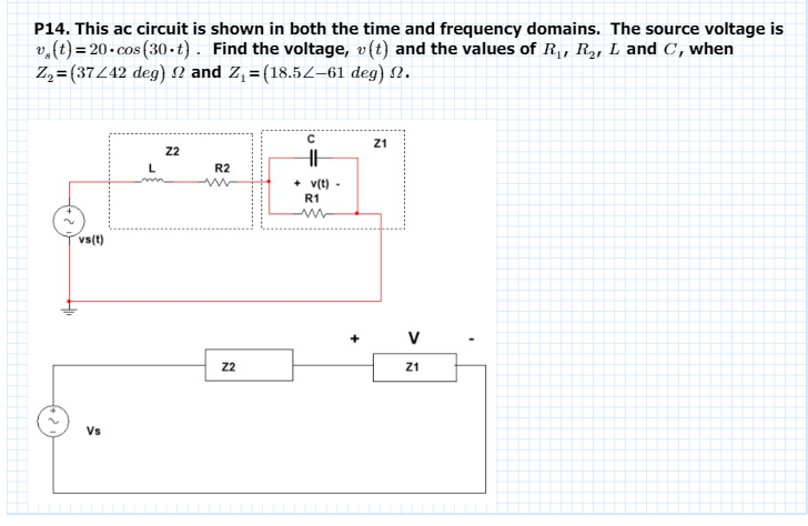 Solved P14. ﻿This ac circuit is shown in both the time and | Chegg.com
