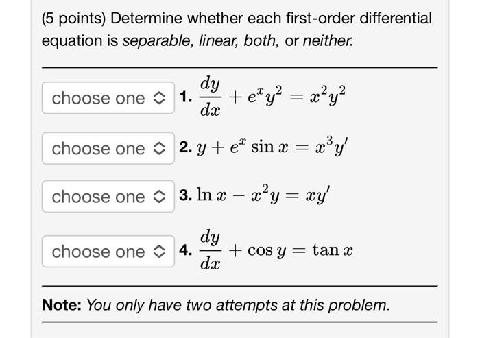 Solved (5 points) Determine whether each first-order | Chegg.com