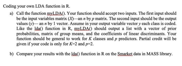 Coding your own LDA function in R. a) Call the | Chegg.com