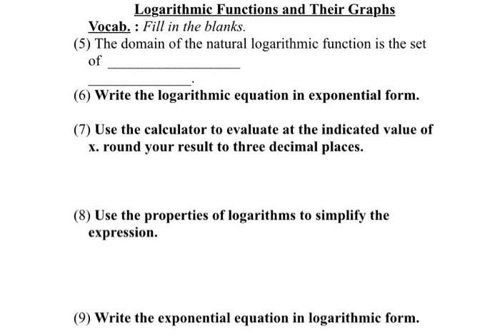 Solved Logarithmic Functions and Their Graphs Vocab. : Fill | Chegg.com