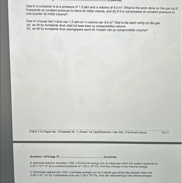 Solved Gas in a container is at a pressure of 1.5 atm and a | Chegg.com