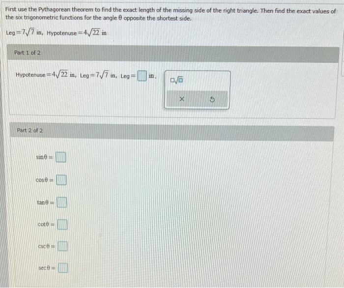 Solved First use the Pythagorean theorem to find the exact | Chegg.com