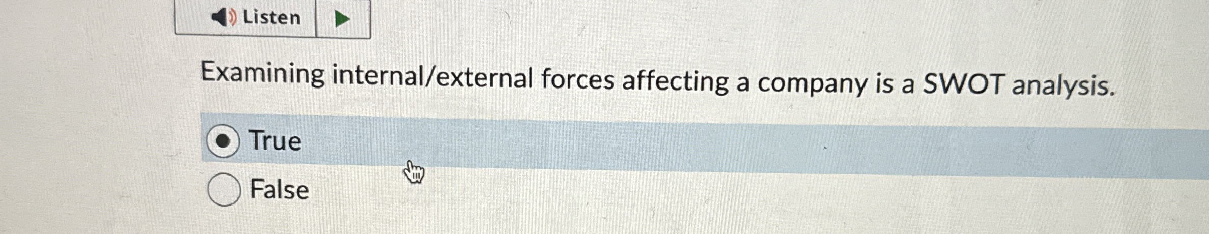 Solved ListenExamining internal/external forces affecting a | Chegg.com