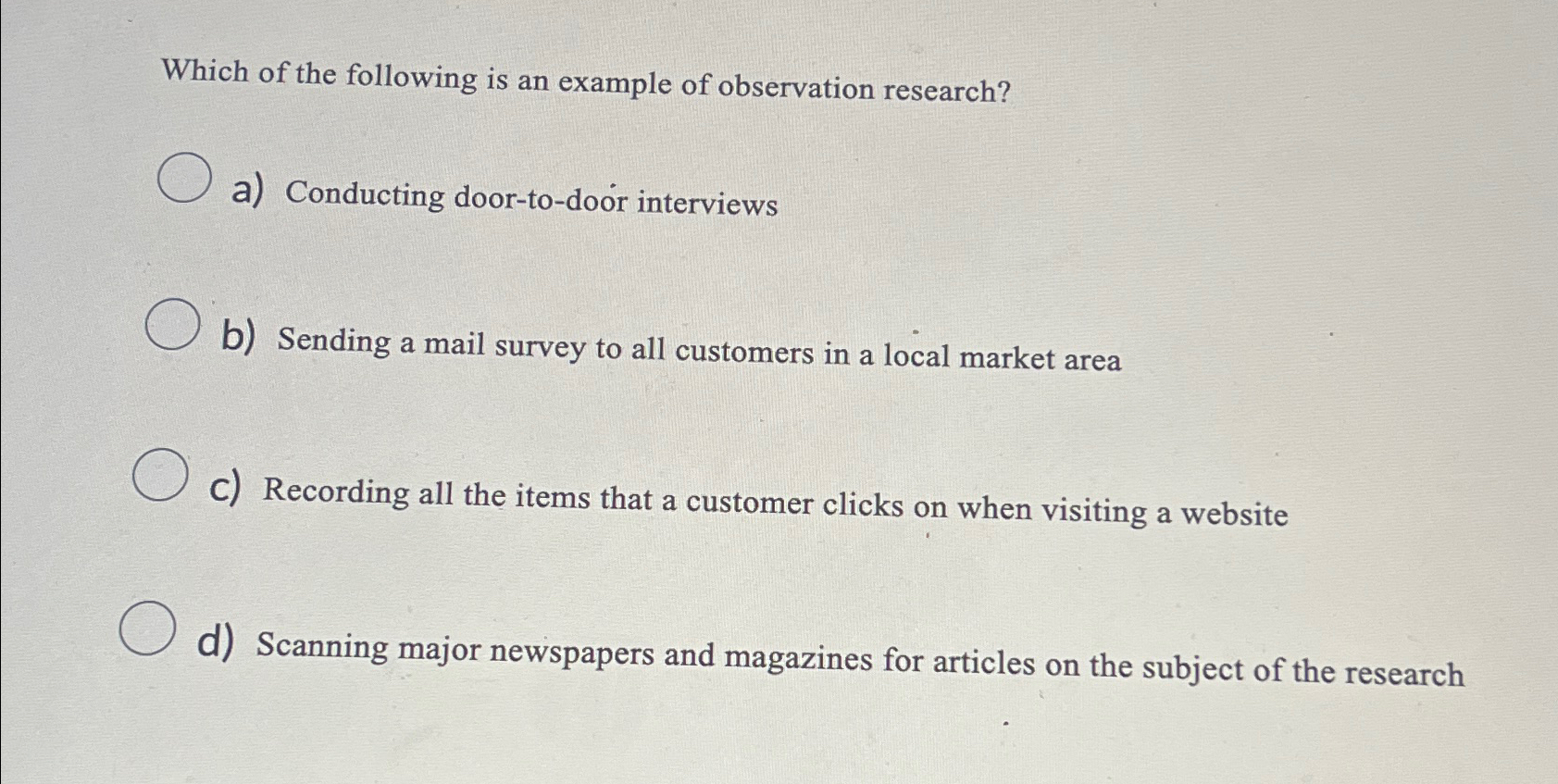 Solved Which of the following is an example of observation | Chegg.com