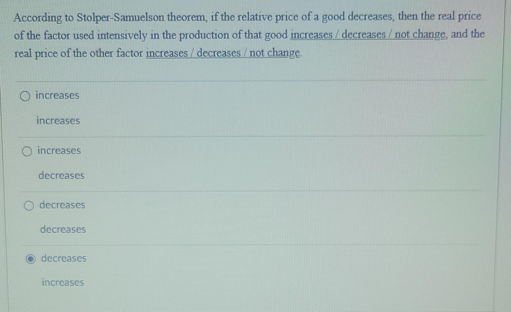Solved According to Stolper-Samuelson theorem if the | Chegg.com