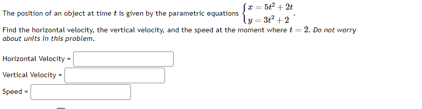 Solved The position of an object at time t ﻿is given by the | Chegg.com