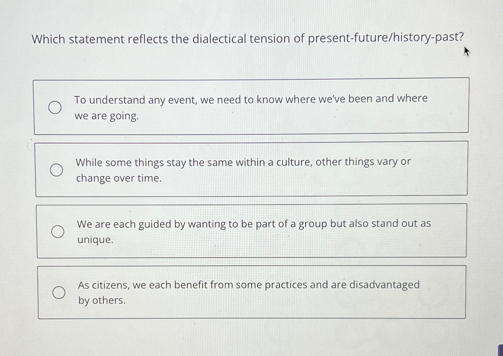 Solved Which statement reflects the dialectical tension of | Chegg.com