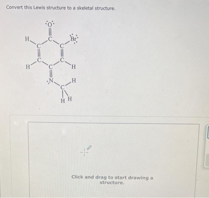 Solved Convert this Lewis structure to a skeletal structure. | Chegg.com