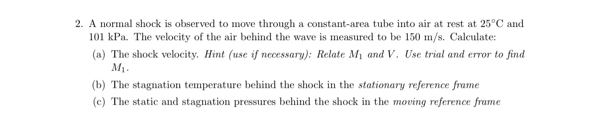 Solved A normal shock is observed to move through a | Chegg.com