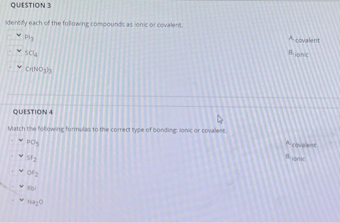 Solved Identify each of the following compounds as ionic or | Chegg.com