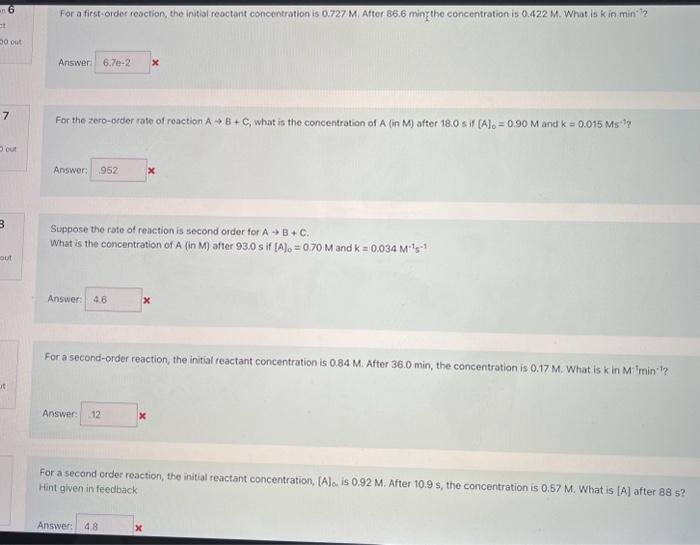 Solved For A First Order Reaction The Initial Reactant