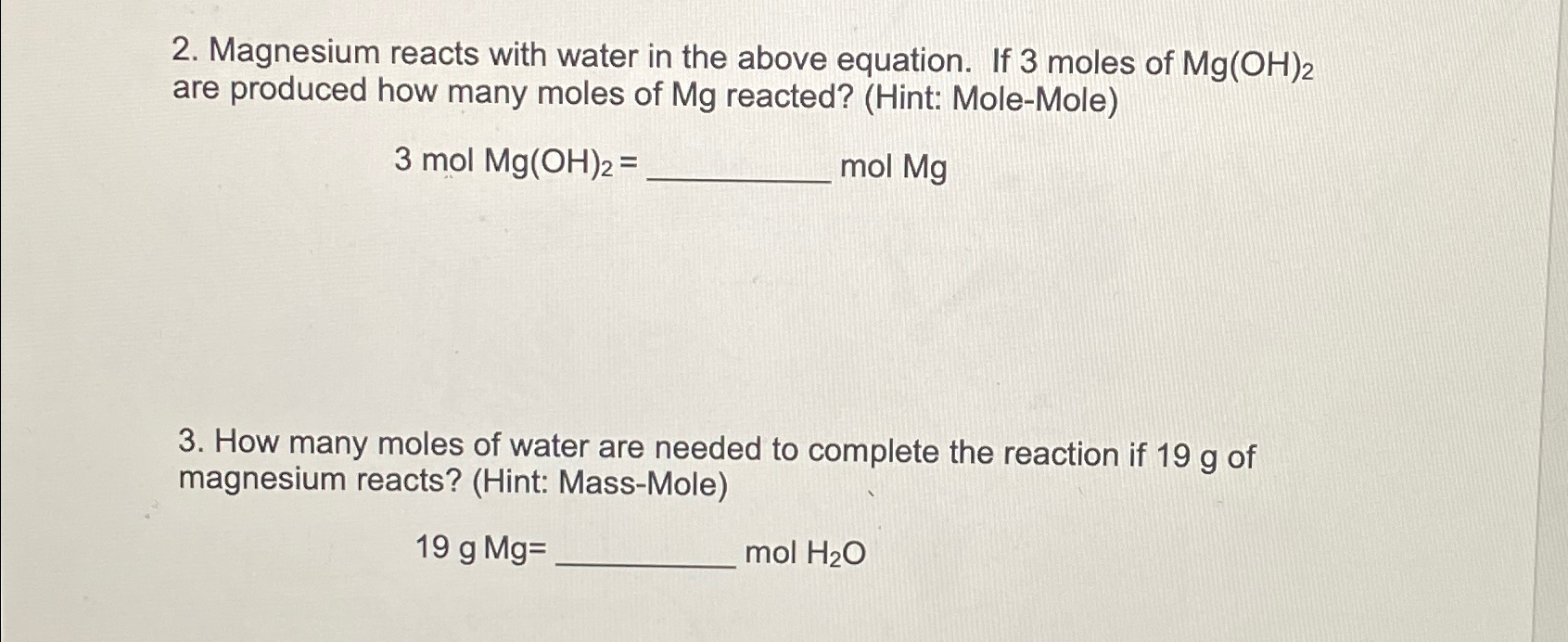 Magnesium reacts with water in the above equation. If | Chegg.com
