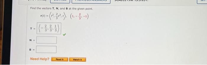 Solved Find the vectors T,N, and B at the given point. | Chegg.com