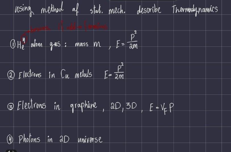Solved using method of stat. mech. describe Thermodynnamics | Chegg.com