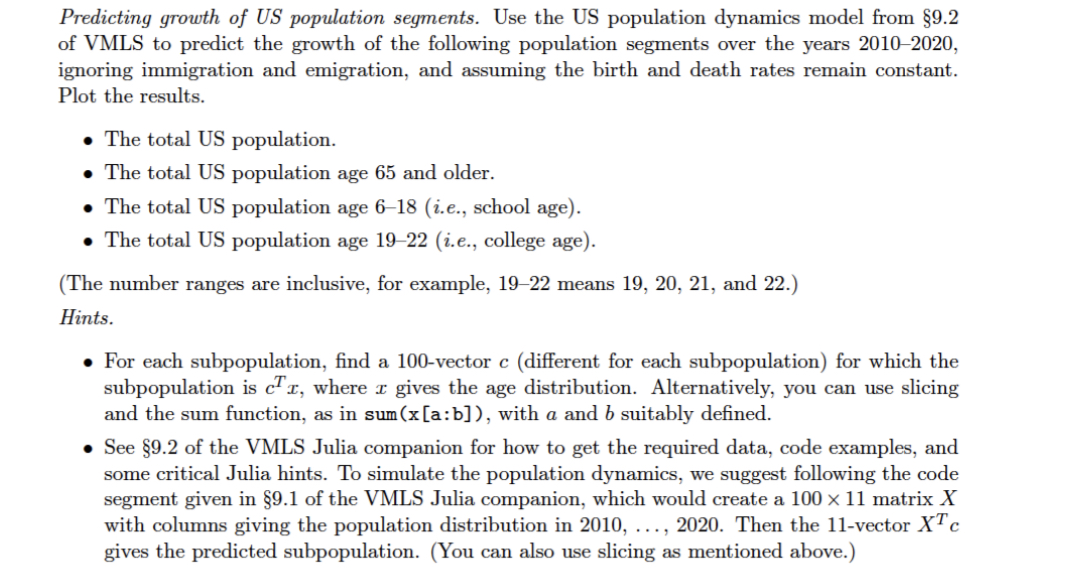 Solved to be solved via Julia software. please list the | Chegg.com