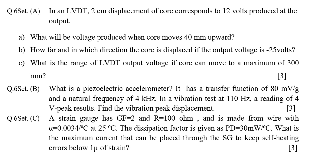 Solved Q.6Set. (A) ﻿In an LVDT, 2cm ﻿displacement of core | Chegg.com