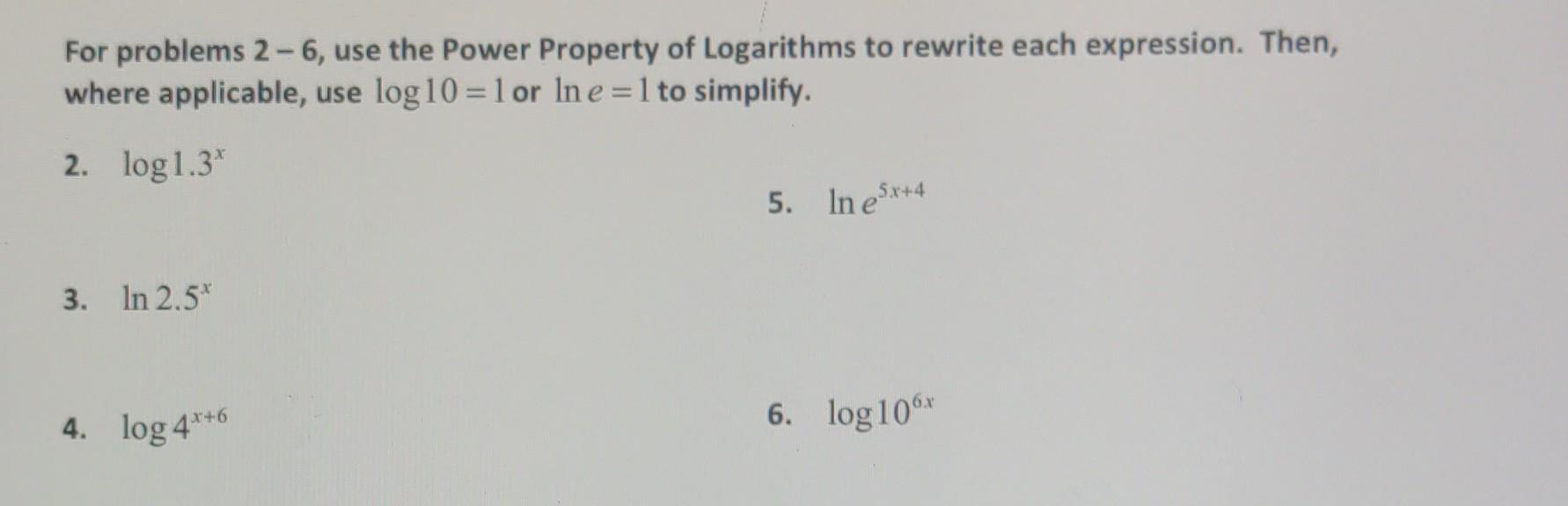 Solved For problems 2−6, use the Power Property of | Chegg.com