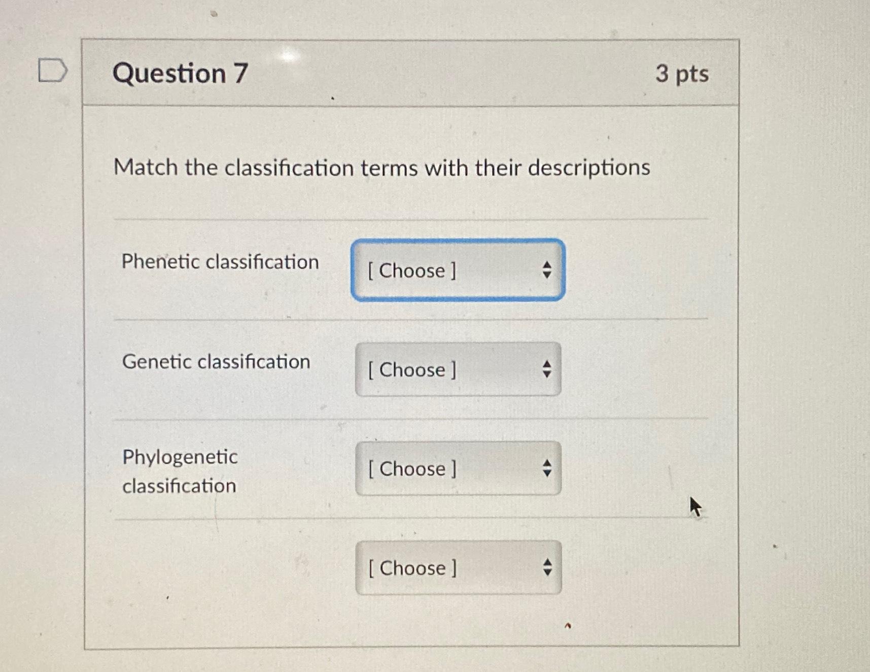 Solved Question 73 ﻿ptsMatch the classification terms with | Chegg.com