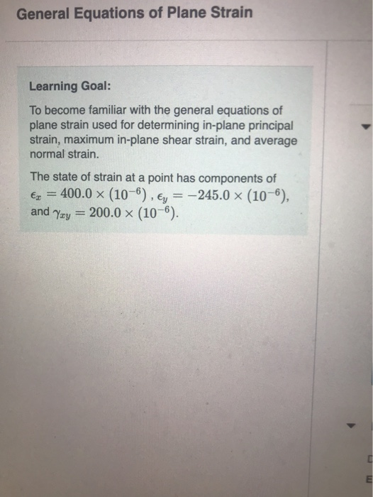 Solved General Equations of Plane Strain Learning Goal: To | Chegg.com