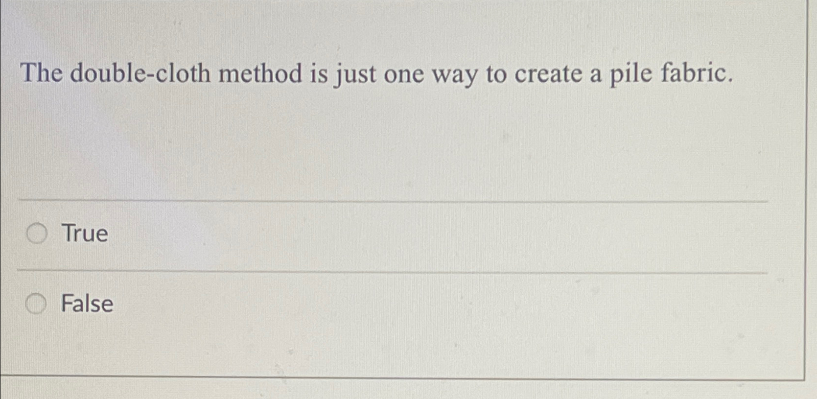 Solved The double-cloth method is just one way to create a | Chegg.com