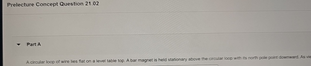Solved Prelecture Concept Question 21.02Part AA circular | Chegg.com