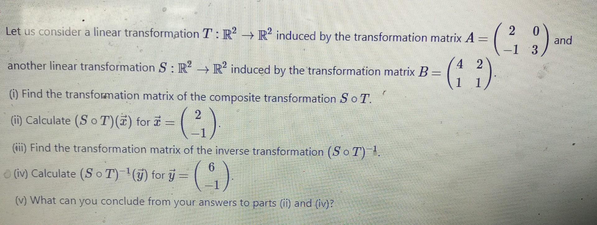 Solved Let us consider a linear transformation T:R2→R2 | Chegg.com