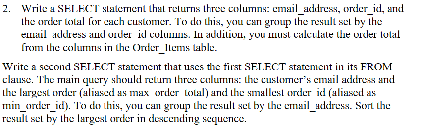 Solved Write a SELECT statement that returns three columns: | Chegg.com