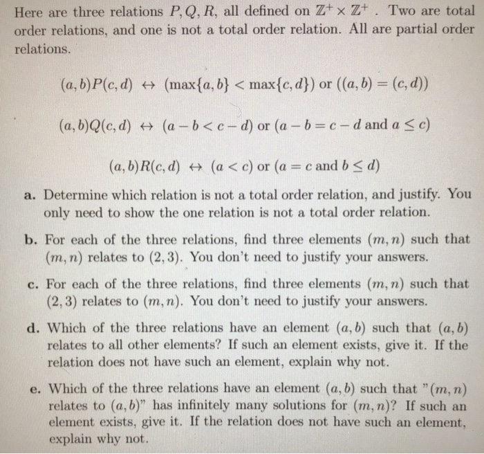 Here are three relations P, Q, R, all defined on Z+ x | Chegg.com