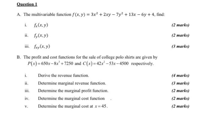 Solved Question 1 A. The multivariable function f(x,y) = 3x² | Chegg.com