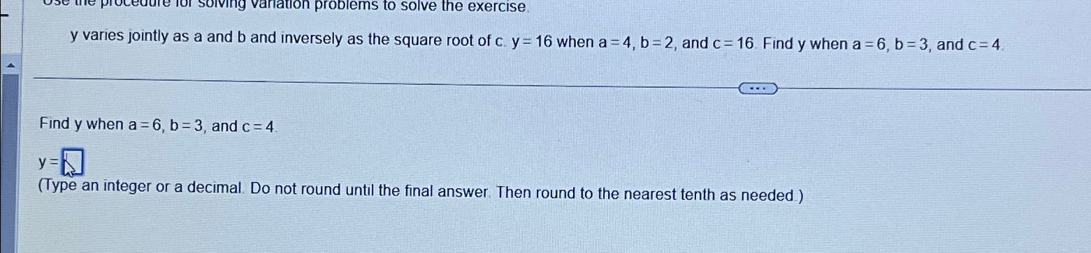 y ﻿varies jointly as a and b ﻿and inversely as the | Chegg.com