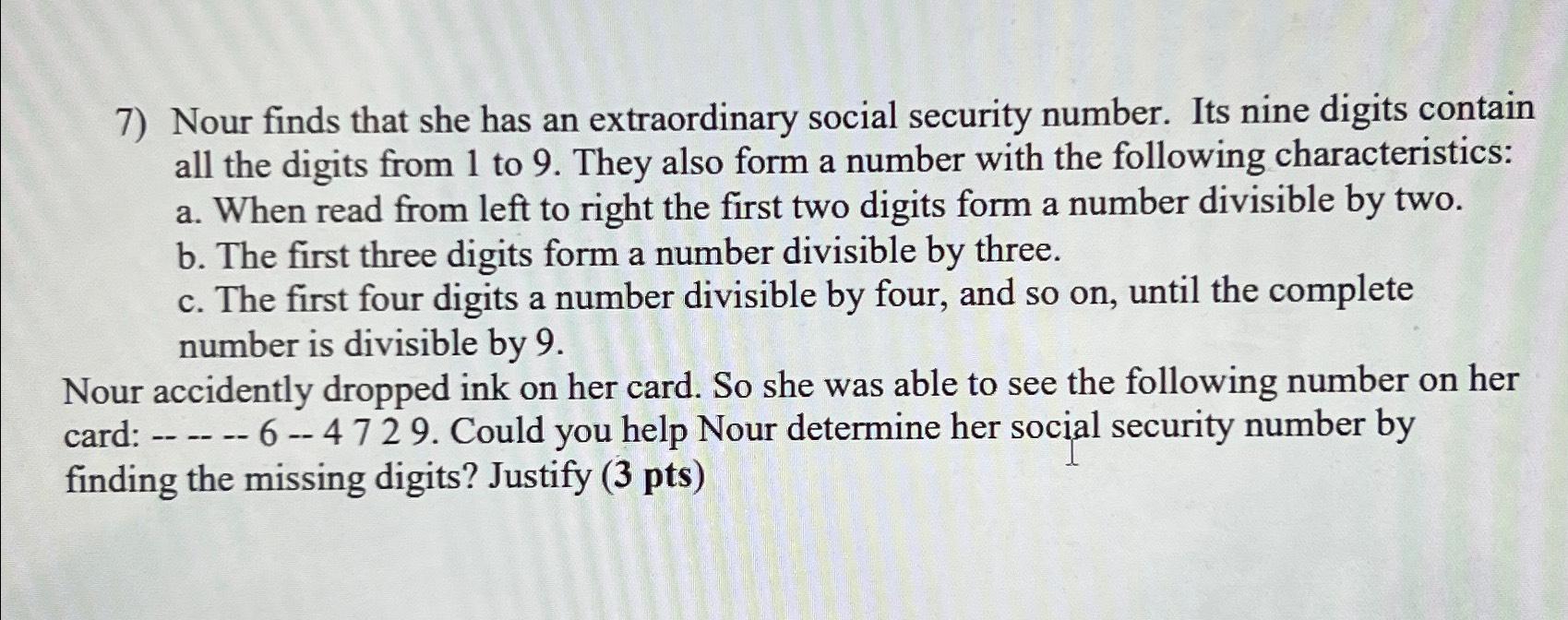 Solved Nour finds that she has an extraordinary social | Chegg.com