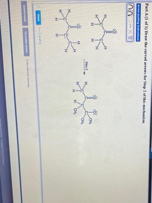 Solved Part A (1 of 1) Draw the curved arrows for Step 2 of | Chegg.com