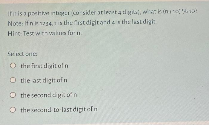 Solved If N Is A Positive Integer Consider At Least 4