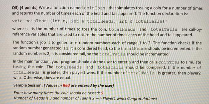 Solved Q3 4 Points Write A Function Named Cointoss That 2146
