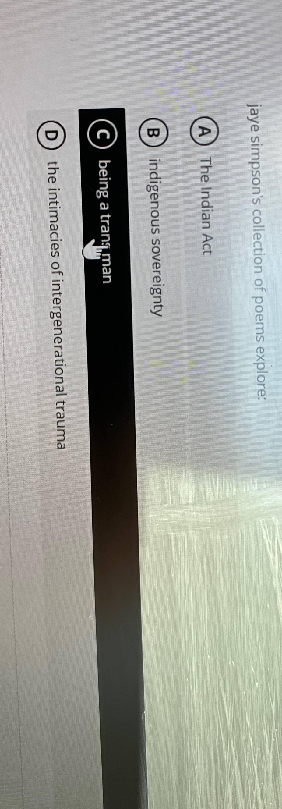 Solved jaye simpson's collection of poems explore:The Indian | Chegg.com