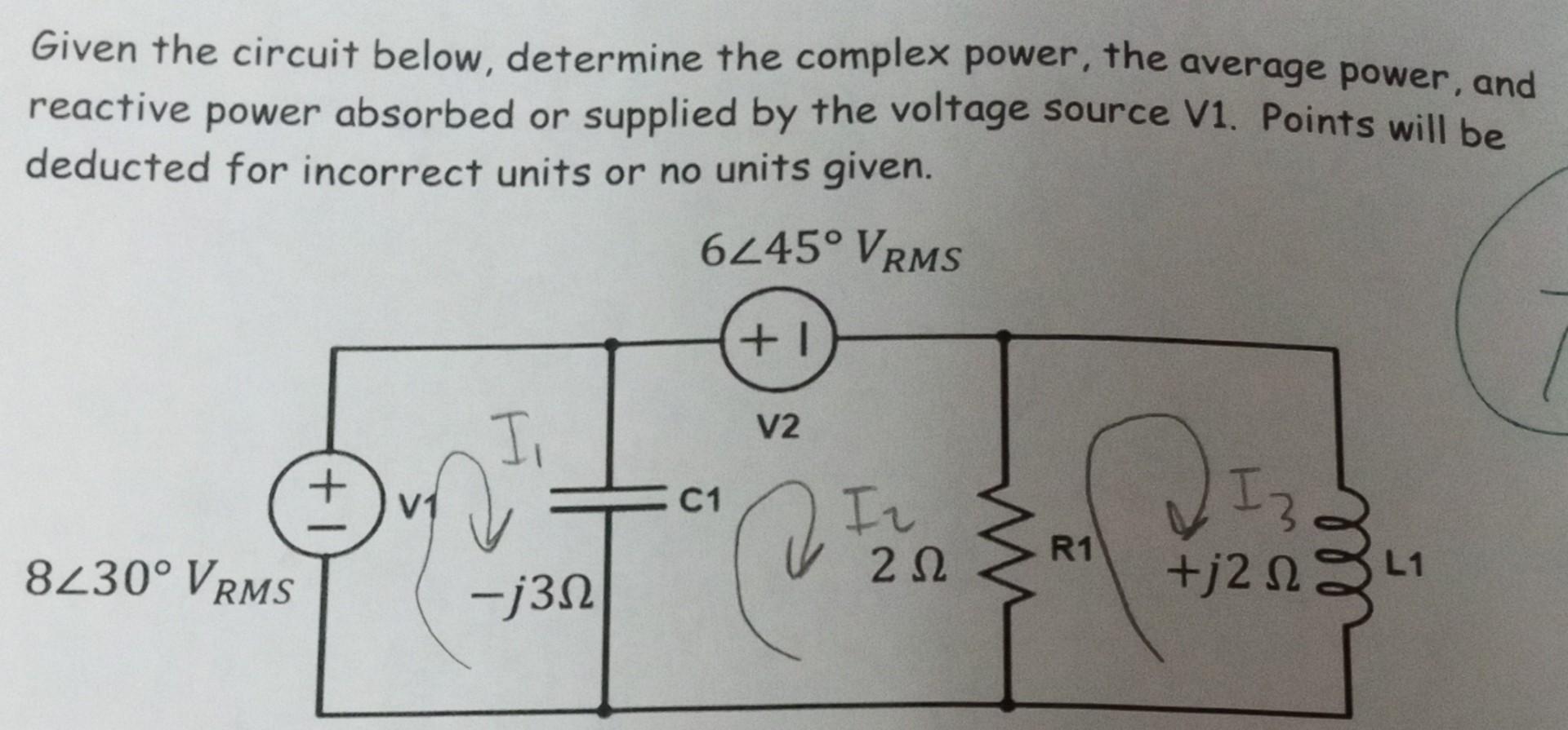 Solved Given the circuit below, determine the complex power, | Chegg.com